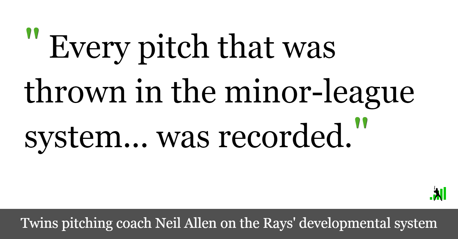 Neil Allen on Developing Pitchers the Rays Way, in Minnesota ...