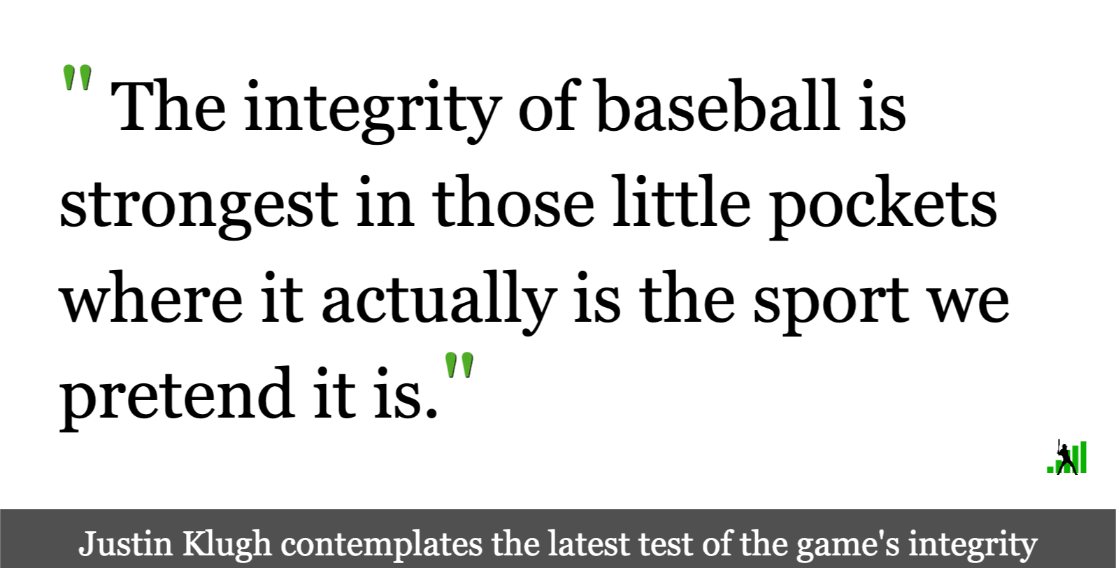 Baseball Integrity Quotes Explore The Value Of Integrity With Related